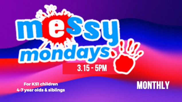 Messy Mondays